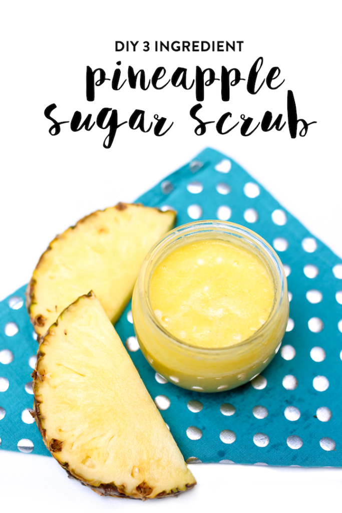 diy pineapple scrub. | Charmingly Styled